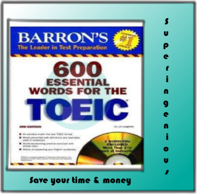 600 Essential Words for the TOEIC test (PDF+Audio) - Superingenious