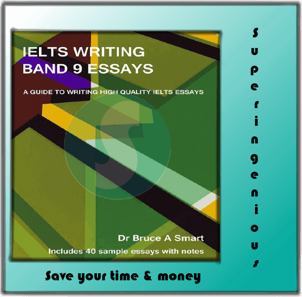IELTS Writing Band 9 Essays Superingenious
