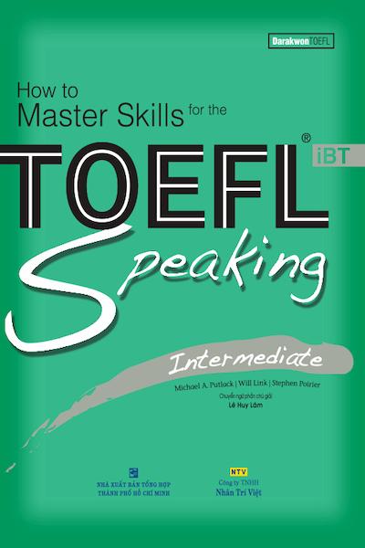 How To Master Skills TOEFL iBT Speaking Intermediate - Superingenious
