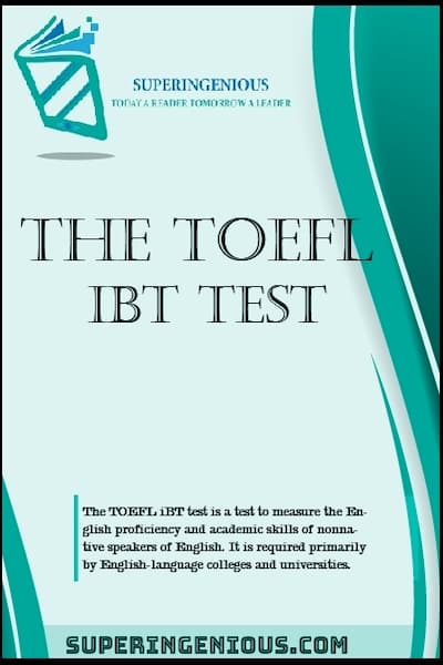 About The TOEFL iBT Test - Superingenious